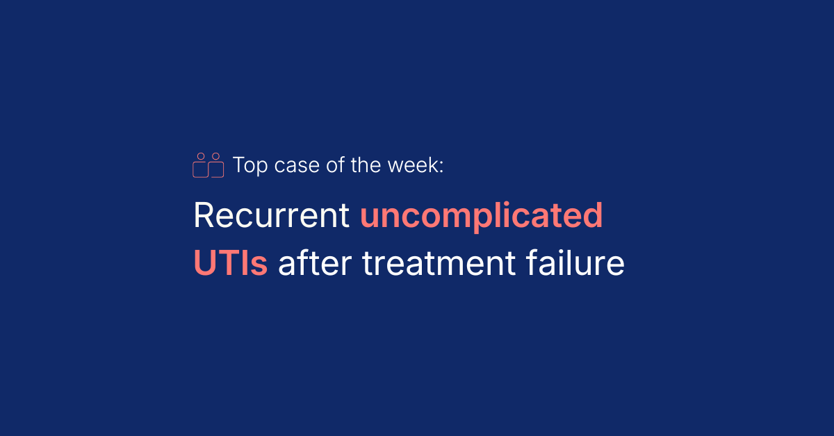 Best practices for managing recurrent uncomplicated UTIs